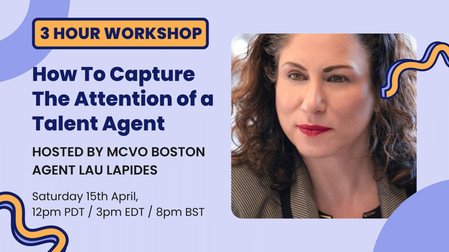 3 Hour Workshop with MCVO Boston Agent Lau Lapides - Gravy For The ...