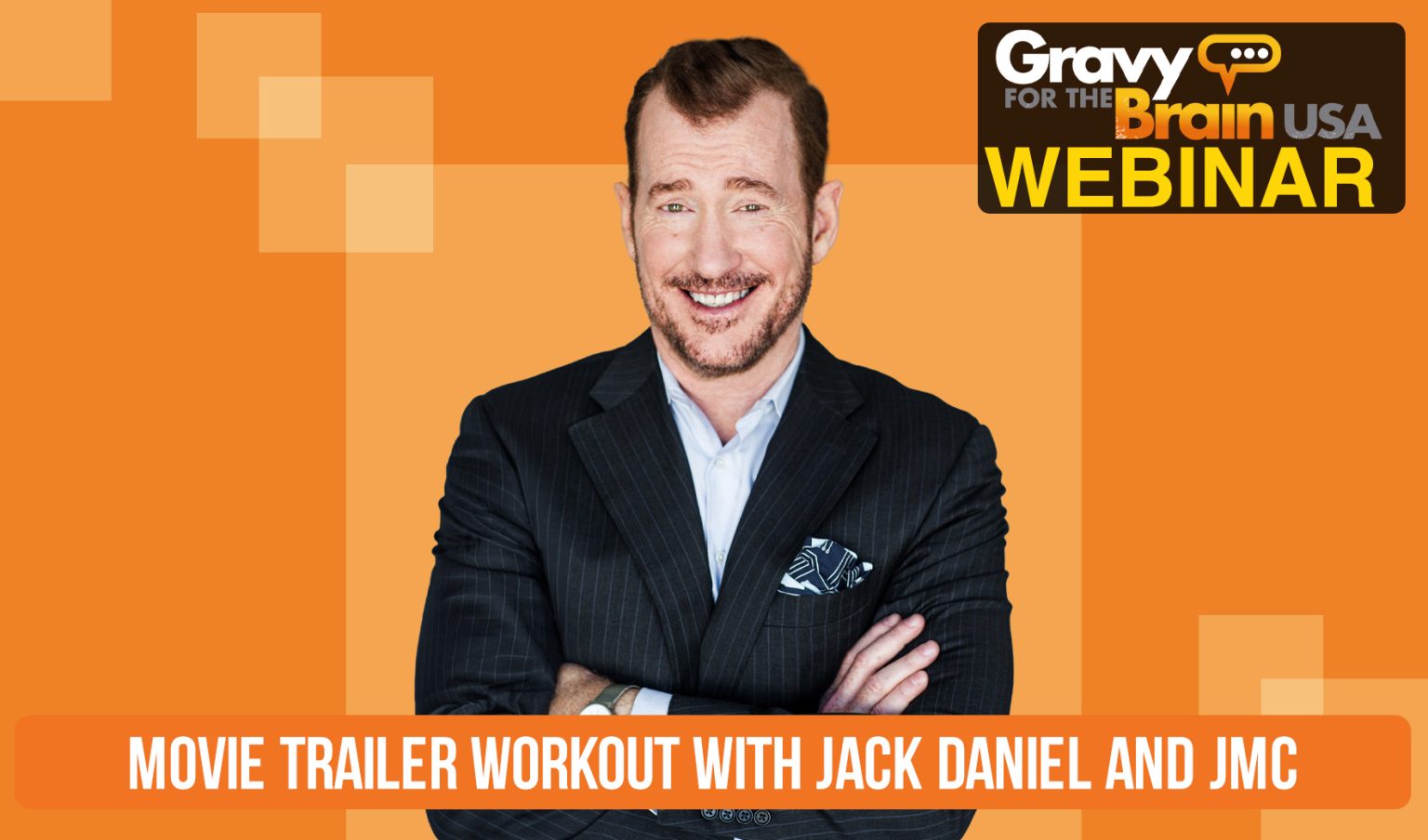 Movie Trailer Workout with Jack Daniel and JMC - Gravy For The Brain USA