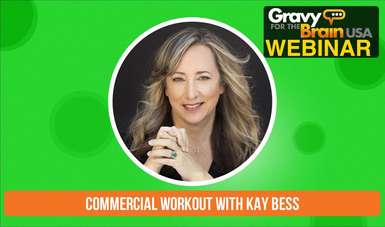 Commercial Workout with Kay Bess - Gravy For The Brain USA